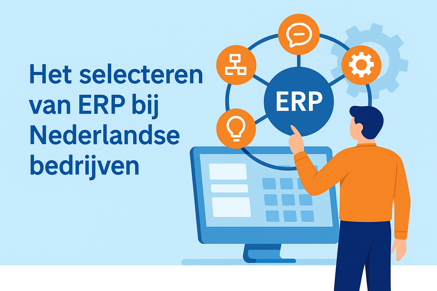 ERP-selectie bij Nederlandse bedrijven: valkuilen en succesfactoren - ERP-Selectie